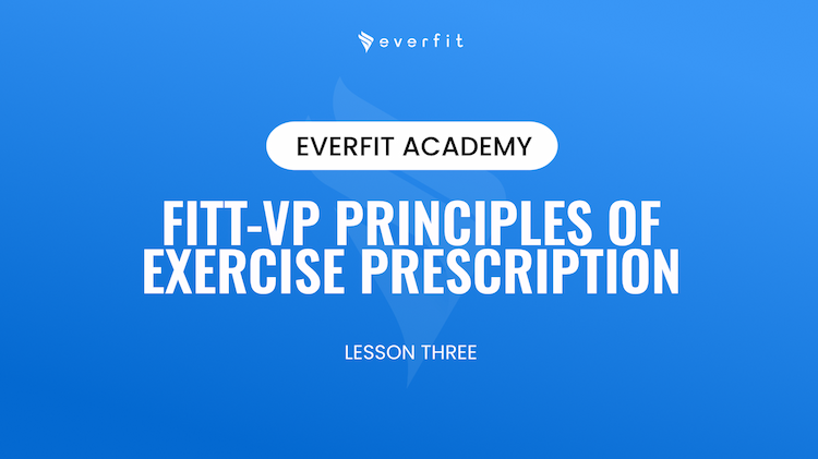 Everfit Academy | Essentials of Program Design